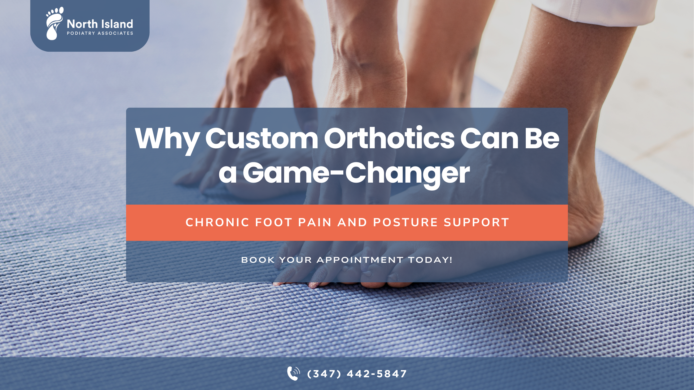 Why Custom Orthotics Can Be a Game-Changer for Chronic Foot Pain and ...